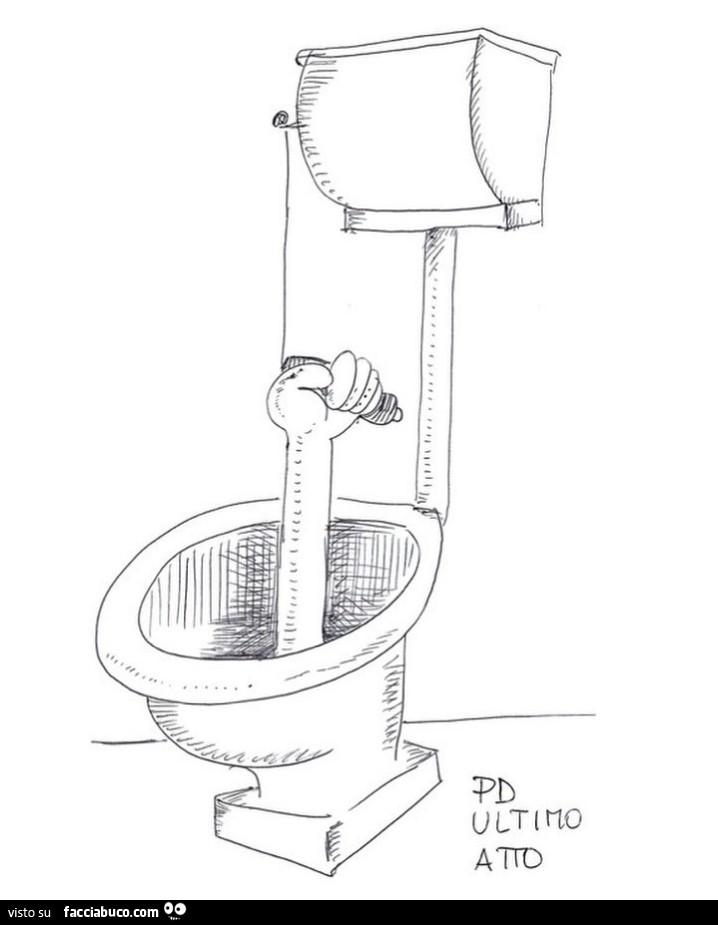 PD ultimo atto da dentro il cesso - Facciabuco.com