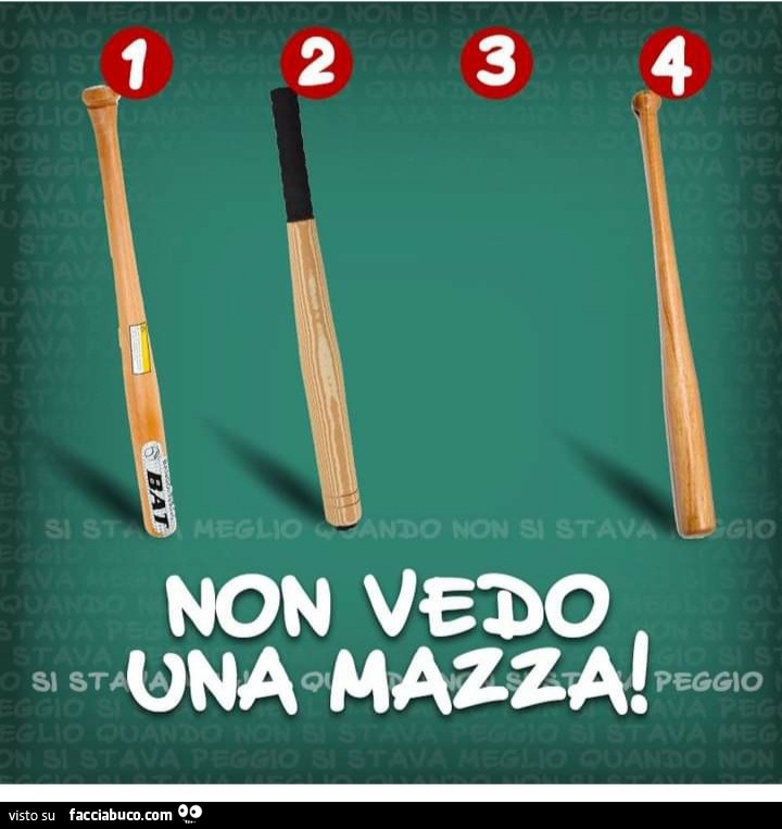 Non vedo una mazza - Facciabuco.com