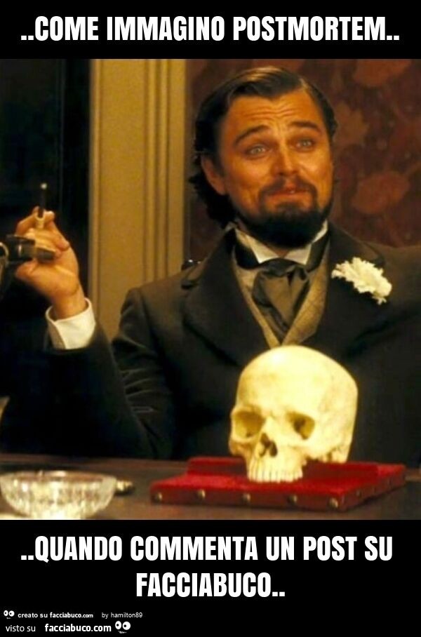 Tutti i meme su Postmortem - Facciabuco.com