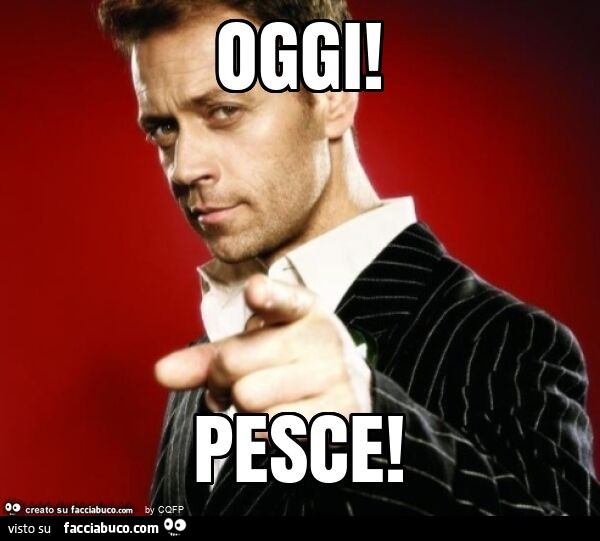 Oggi! Pesce - Facciabuco.com