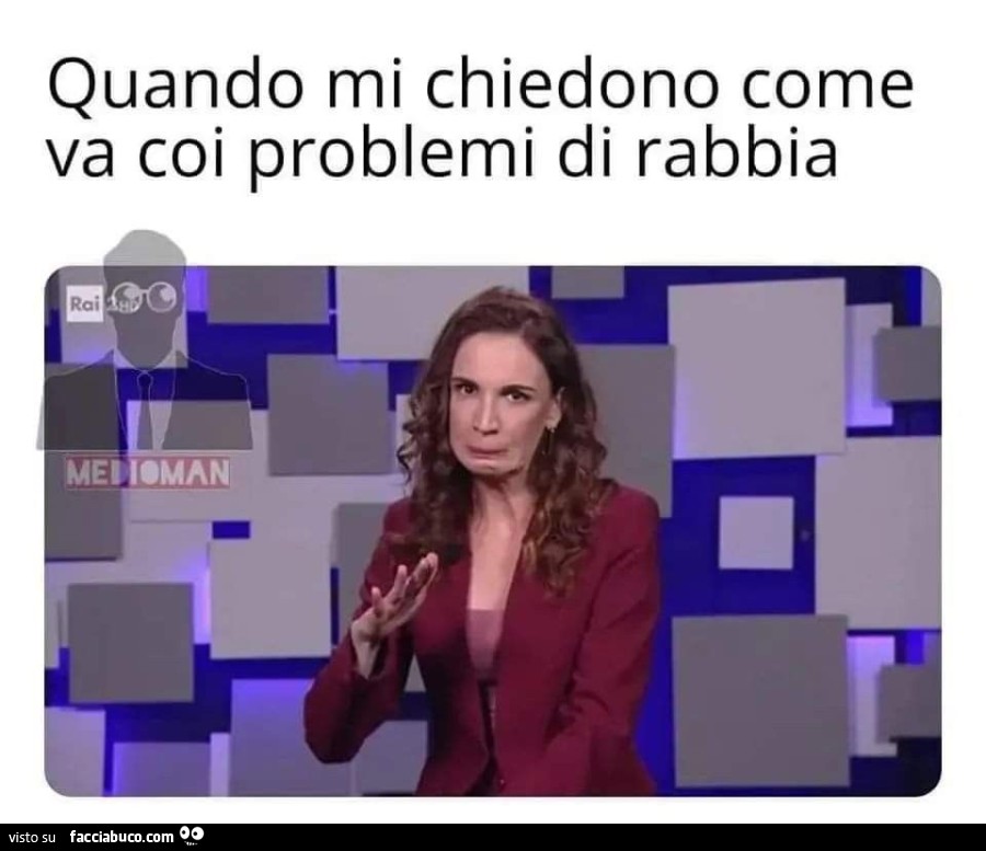 Tutti i meme su Rabbia - Facciabuco.com