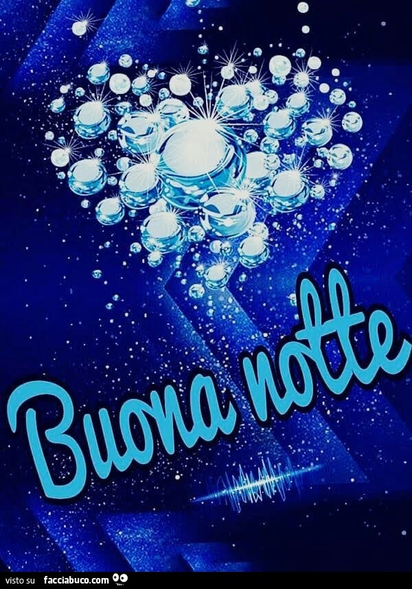 Buona notte - Facciabuco.com