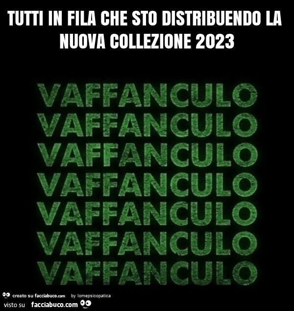 Tutti in fila che sto distribuendo la nuova collezione 2023 ...
