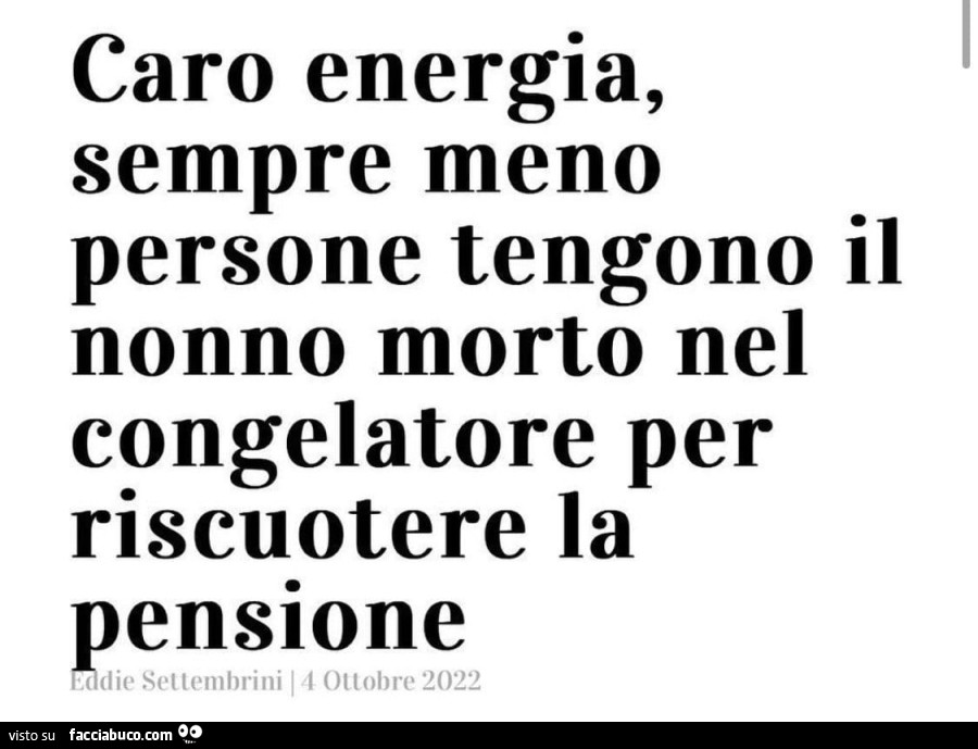 Caro energia, sempre meno persone tengono il nonno morto nel ...
