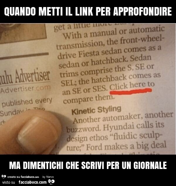 Quando metti il link per approfondire ma dimentichi che scrivi per un giornale - Facciabuco.com